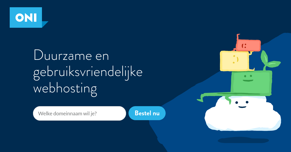 Duurzame en gebruiksvriendelijke webhosting bij Oni